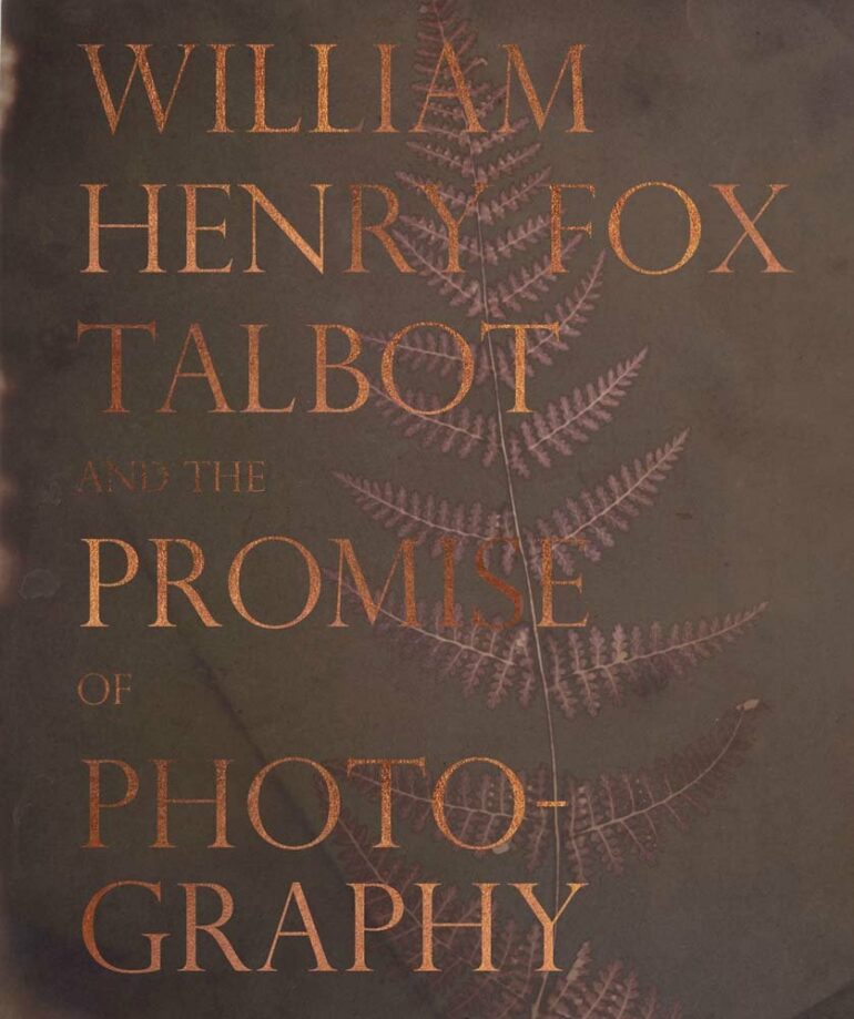 William Henry Fox Talbot: El Inventor del Calotipo